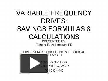 PPT – VARIABLE FREQUENCY DRIVES: SAVINGS FORMULAS PowerPoint ...
