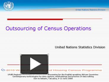PPT – UNSD Regional Workshop on Census Data Processing for the English ...