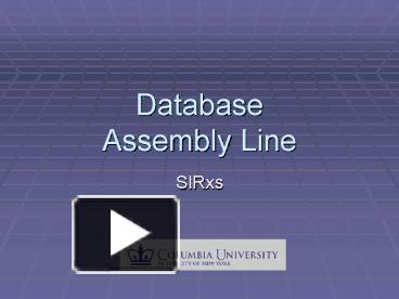 PPT – Database Assembly Line PowerPoint presentation | free to download ...