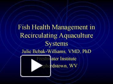 Fish Health Management in Recirculating Aquaculture Systems ...
