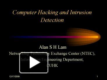 PPT – Computer Hacking and Intrusion Detection PowerPoint presentation ...