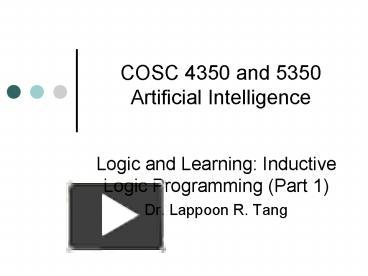 PPT – COSC 4350 and 5350 Artificial Intelligence PowerPoint ...