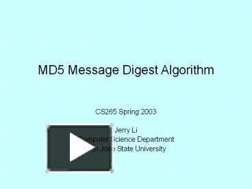 PPT – MD5 Message Digest Algorithm PowerPoint presentation | free to ...