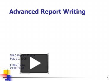Advanced Report Writing presentation | free to view