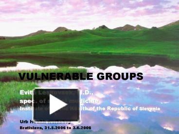 VULNERABLE GROUPS presentation | free to view