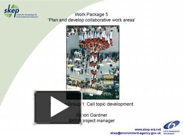 PPT – Work Package 5 PowerPoint presentation | free to view - id: 236ce ...