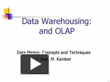 PPT – Data Warehousing: and OLAP PowerPoint presentation | free to view ...