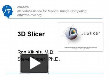 3D Slicer presentation | free to view
