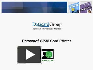 PPT – Datacard PowerPoint presentation | free to view - id: 237877-ZDc1Z