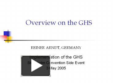 PPT – Overview on the GHS PowerPoint presentation | free to view - id ...