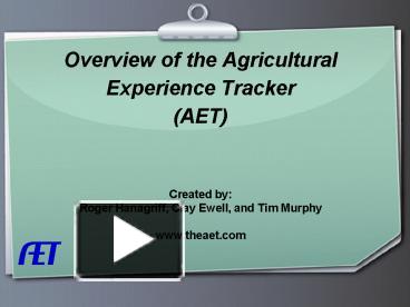 Overview of the Agricultural Experience Tracker AET presentation | free ...