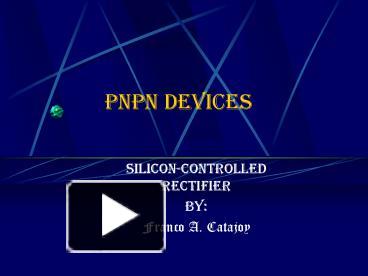 Pnpn DEVICES presentation | free to view