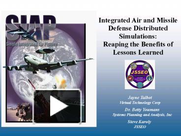 Integrated Air and Missile Defense Distributed Simulations ...