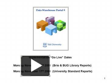 Implementation Go Live Dates presentation | free to view