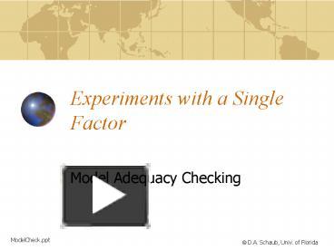 Experiments with a Single Factor presentation | free to view