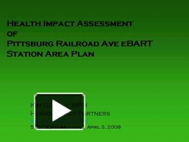 Health Impact Assessment of Pittsburg Railroad Ave eBART Station Area ...