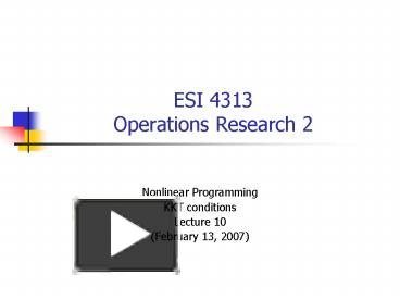 PPT – ESI 4313 Operations Research 2 PowerPoint presentation | free to ...