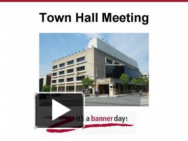 PPT – Town Hall Meeting PowerPoint presentation | free to download - id ...