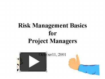 Risk Management Basics for Project Managers presentation | free to view