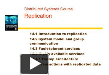 PPT – Distributed Systems Course Replication PowerPoint presentation ...