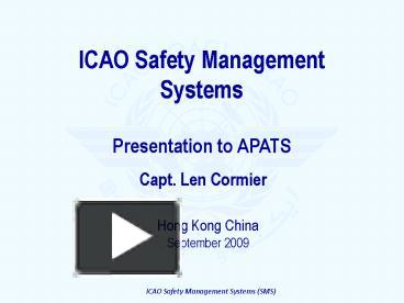 ICAO Safety Management Systems SMS Course presentation | free to view