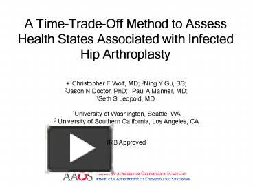 PPT – A TimeTradeOff Method to Assess Health States Associated with ...