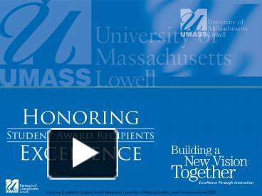 PPT – UMass Lowell PowerPoint presentation | free to view - id: 23dde-MGUzN