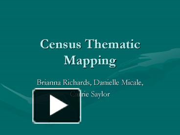 Census Thematic Mapping presentation | free to view