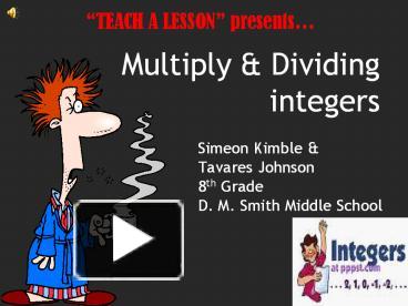 Multiplying and Dividing Integers presentation | free to download