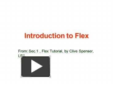 Introduction to Flex presentation | free to view