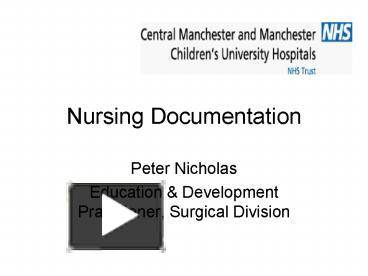 Nursing Documentation presentation | free to view