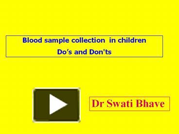 Blood sample collection in children presentation | free to view