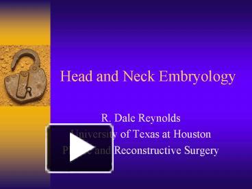 PPT – Head and Neck Embryology PowerPoint presentation | free to view ...