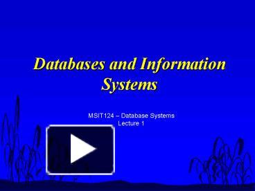 PPT – Databases and Information Systems PowerPoint presentation | free ...