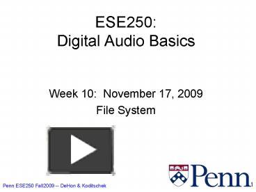 ESE250: Digital Audio Basics presentation | free to view