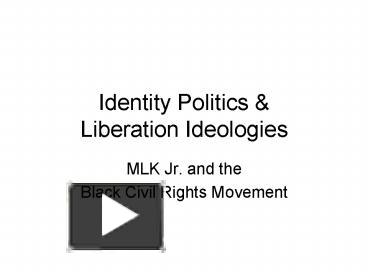 Identity Politics presentation | free to view