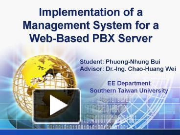 PPT – Implementation of a Management System for a WebBased PBX Server ...