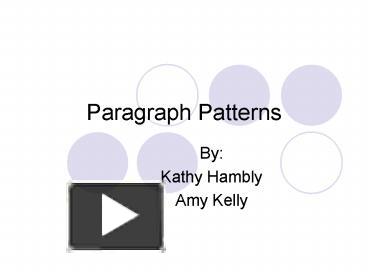 Paragraph Patterns presentation | free to view