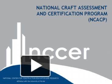 NATIONAL CRAFT ASSESSMENT AND CERTIFICATION PROGRAM (NCACP ...