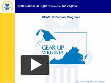 GEAR UP Summer Programs presentation | free to view