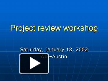 Project review workshop presentation | free to view