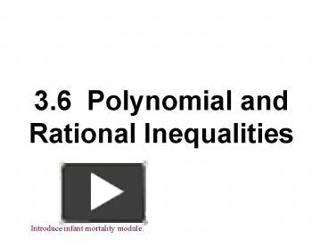 3.6 Polynomial and Rational Inequalities presentation | free to view
