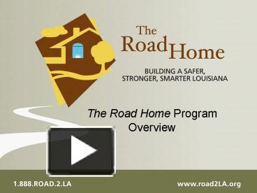 PPT – The Road Home Program Overview PowerPoint presentation | free to ...