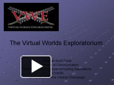 PPT – The Virtual Worlds Exploratorium PowerPoint presentation | free ...