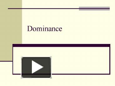 Dominance presentation | free to download