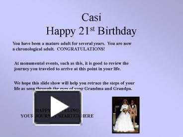 Casi Happy 21st Birthday presentation | free to view