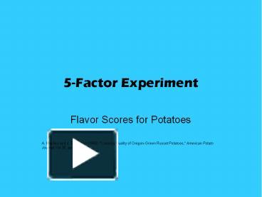 PPT – 5-Factor Experiment PowerPoint presentation | free to download ...