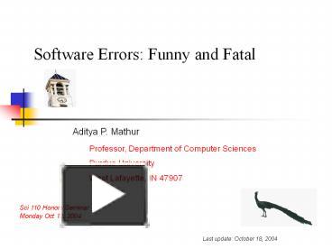 PPT – Software Errors: Funny and Fatal PowerPoint presentation | free ...
