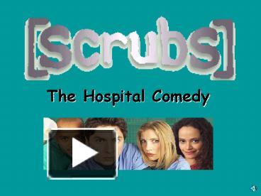 PPT – The Hospital Comedy PowerPoint presentation | free to view - id ...