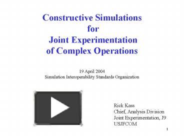 Constructive Simulations presentation | free to view
